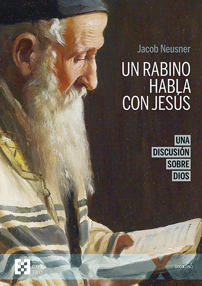 Un rabino habla con Jesús (pdf) - Ediciones Encuentro México